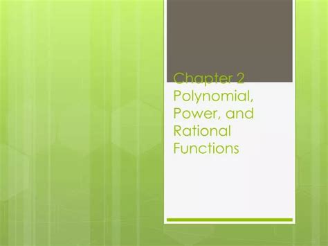Ppt Chapter Polynomial Power And Rational Functions Powerpoint