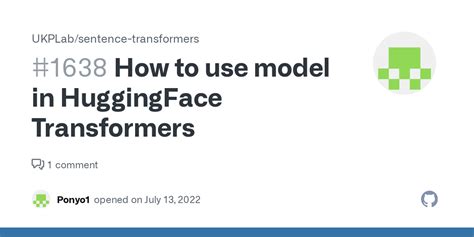 How To Use Model In HuggingFace Transformers Issue 1638 UKPLab