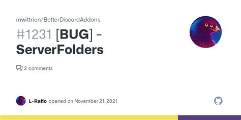 BUG ServerFolders Issue 1231 Mwittrien BetterDiscordAddons