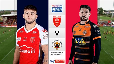 Hull Kingston Rovers 34 16 Castleford Tigers Super League Highlights