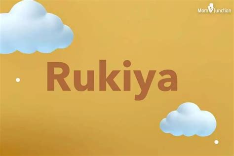 Explore Rukiya Meaning Origin And Popularity