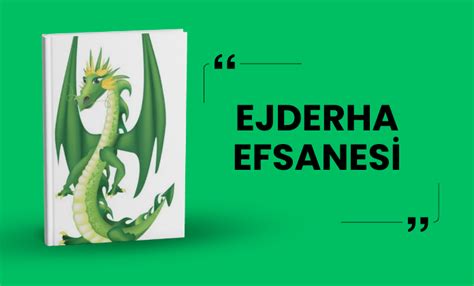 Ejderha Efsanesi Ve Konusu Kitap Diyarı