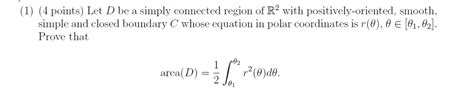 Solved Let D Be A Simply Connected Region Of R With Chegg