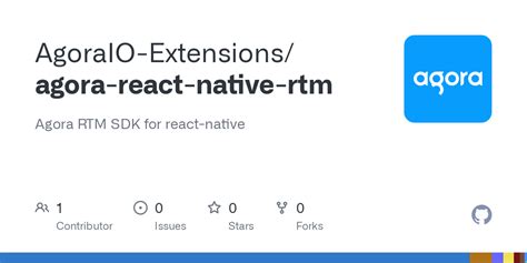 Github Agoraio Extensionsagora React Native Rtm Agora Rtm Sdk For React Native