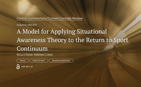 A Model For Applying Situational Awareness Theory To The Return To