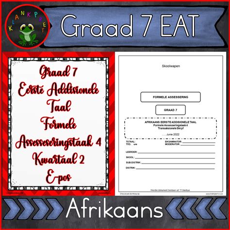 Graad 7 Afrikaans Eerste Addisionele Taal Formele Assessering Taak 4 Kwartaal 2 2022 • Teacha