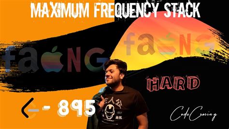 Java C Maximum Frequency Stack Leetcode 895 Easy Solution Youtube