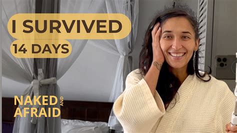 Finishing Naked And Afraid My Shocking Hotel Moment YouTube
