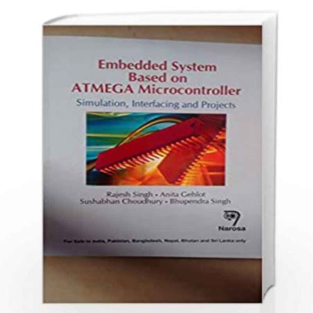 Embedded System Based On Atmega Microcontroller Simulation Interfacing