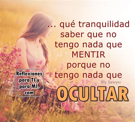 Reflexiones para TI y para MÍ QUÉ TRANQUILIDAD SABER