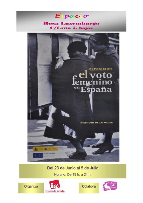 Izquierda Unida Inaugura Una Exposición Sobre El Voto Femenino En