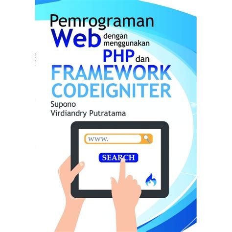 Jual Buku Pemrograman Web Dengan Menggunakan Php Dan Framework