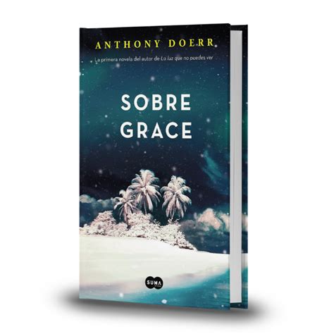 Sobre Grace Anthony Doerr Lienzo Librería
