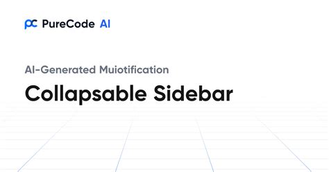 Build Great Muiotification Collapsable Sidebar Components Faster Using