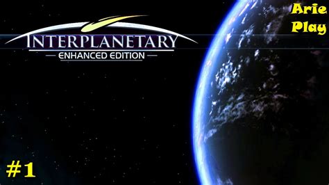 ПОЧТИ ИЛОН МАСК! Прохождение игры Межпланетный / Interplanetary #1 ...