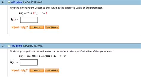 Solved Find T T N T At And An At The Given Time T For