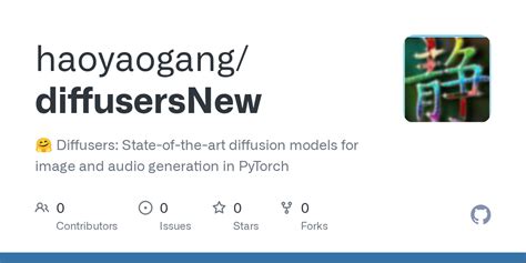 Github Haoyaogangdiffusersnew 🤗 Diffusers State Of The Art