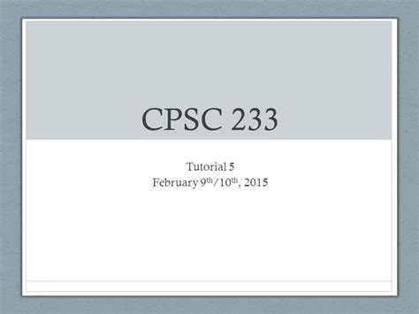 Cpsc 233 Tutorial 5 February 9 Th 10 Th Java Classes Each Java Class