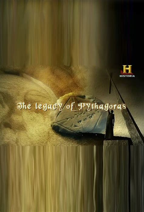 The Legacy Of Pythagoras