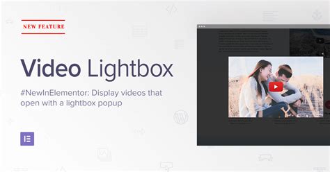 New Feature Add Video Lightbox To Wordpress Without Coding