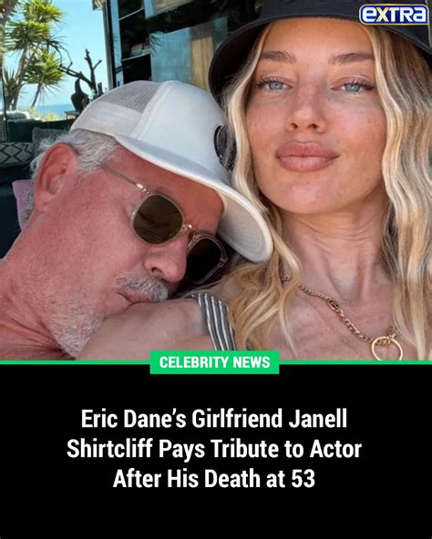 Extra Eric Danes Girlfriend Janell Shirtcliff Is Facebook