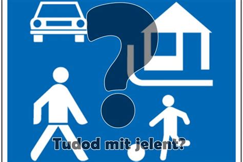 Tudod mit jelent pontosan ez a KRESZ tábla Vezess