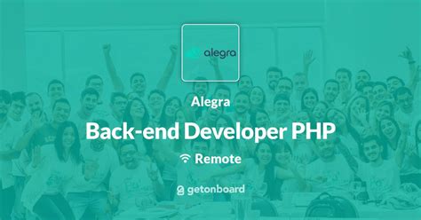 Back End Developer Php At Alegra Remote Work From Home Get On Board