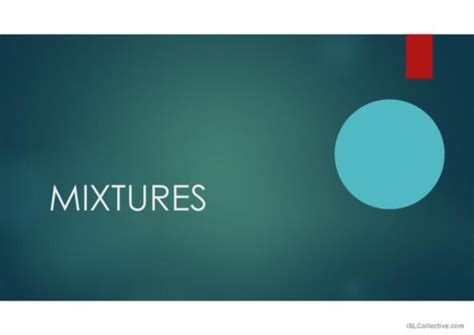 2 Mixtures English Esl Powerpoints