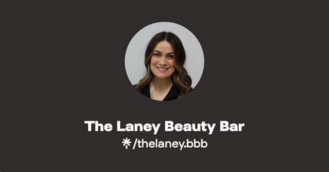 The Laney Beauty Bar Instagram Linktree