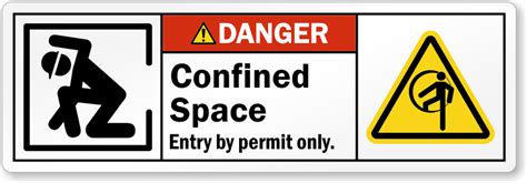 Danger Confined Space Entry By Permit Only Label Sku Lb 2767