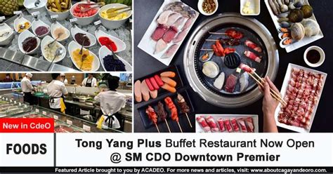 Tong Yang Plus Buffet Restaurant Now Open SM CDO Downtown