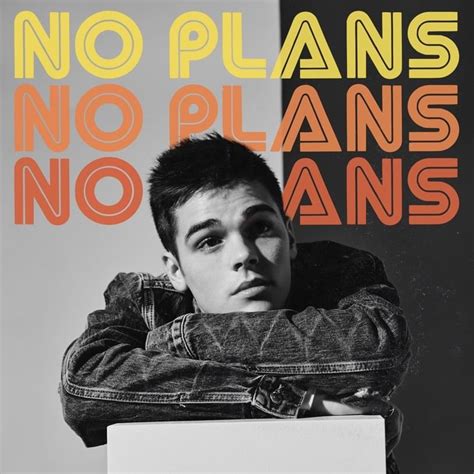 Aj Mitchell No Plans Lyrics Genius Lyrics