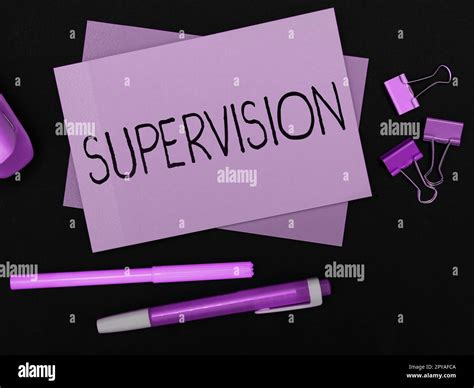 Sign Displaying Supervision Word For Monitoring And Coordinating The