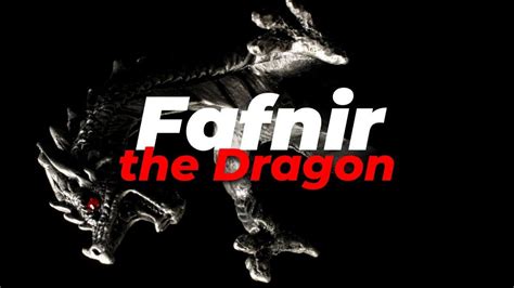 Fafnir The Dragon In Norse Mythology Viking Store