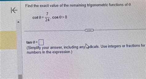 Solved Find The Exact Value Of The Remaining Trigonometric