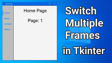 Switch Pages In Tkinter Switch Frames In Tkinter Switch Multiple Pages In Tkinter Youtube