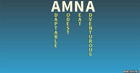 The Meaning Of Amna Name Meanings