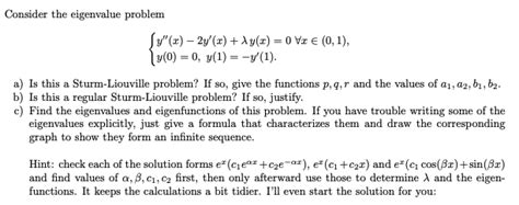Solved Consider The Eigenvalue Problem 24x 4yt