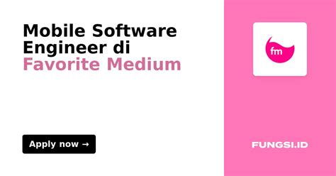 Mobile Software Engineer Di Favorite Medium Fungsiid