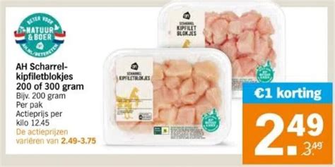 AH Scharrel Kipfiletblokjes 200 Of 300 Gram Aanbieding Bij Albert Heijn