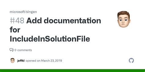 Add Documentation For IncludeInSolutionFile Issue 48 Microsoft