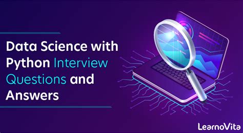 Data Science With Python Interview Questions And Answers LearnoVita