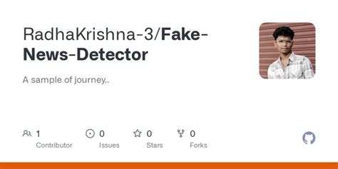 🔊 Fake News Detector Using Machine Learning 📰 Radha Krishna Bodduboina