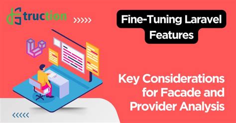 Digitruction On Linkedin Fine Tuning Laravel Features A Deep Dive
