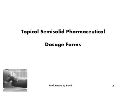 SOLUTION Introduction To Semisolid Dosage Forms Studypool
