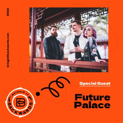 Stream Interview With Future Palace By Bringin It Backwards Podcast