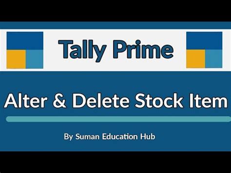 Alter Delete Stock Item In Tally Prime YouTube