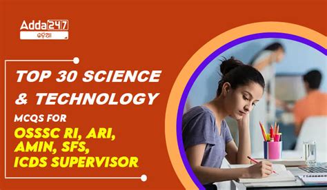 Top 30 Science And Technology Mcqs For Osssc Riari Amin Sfs Icds