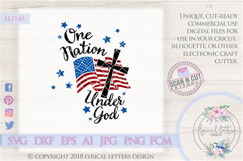One Nation Under God American Flag And Cross Patriotic Cutting File LL A SVG DXF FCM EPS AI
