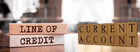 Current Account Vs Line Of Credit Whats The Difference